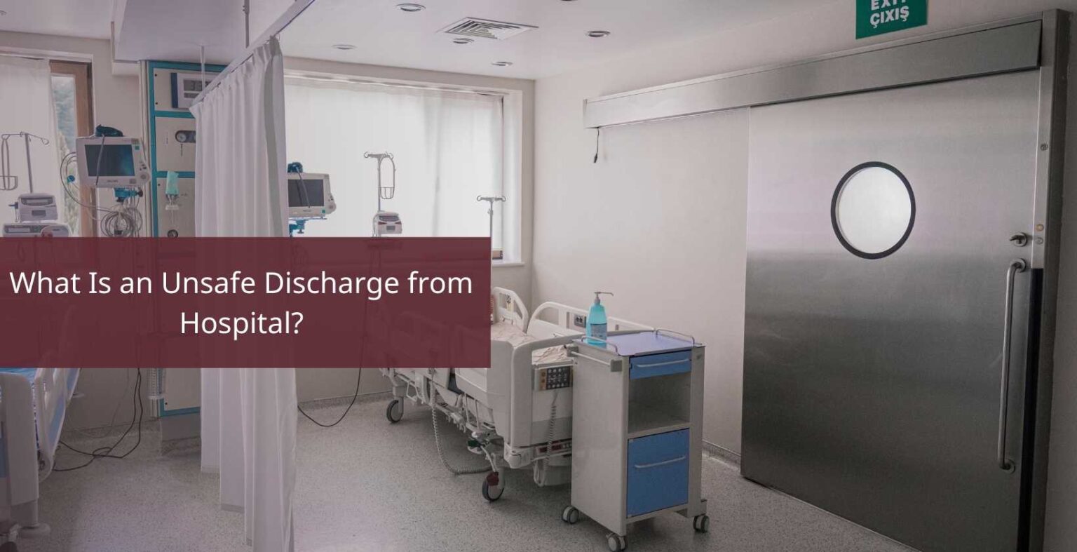 What Is an Unsafe Discharge From Hospital? | Indiana Patient Rights